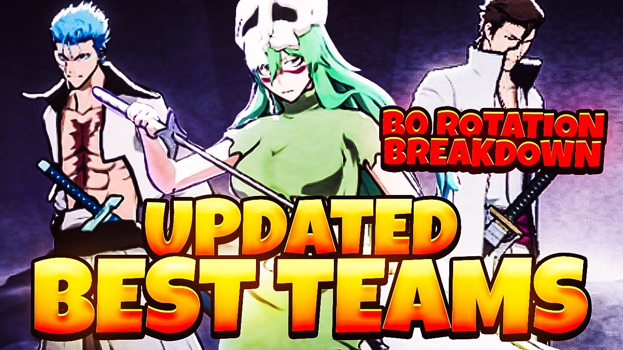 UPDATED Best Teams To Build In Bleach Soul Resonance Pre-Half Anni! HOW TO PLAY WITH THE BEST UNITS!