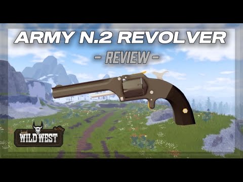 Army N.2 Revolver Review | Roblox The Wild West Progression