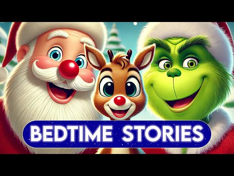 Christmas Favorites! Bedtime Stories