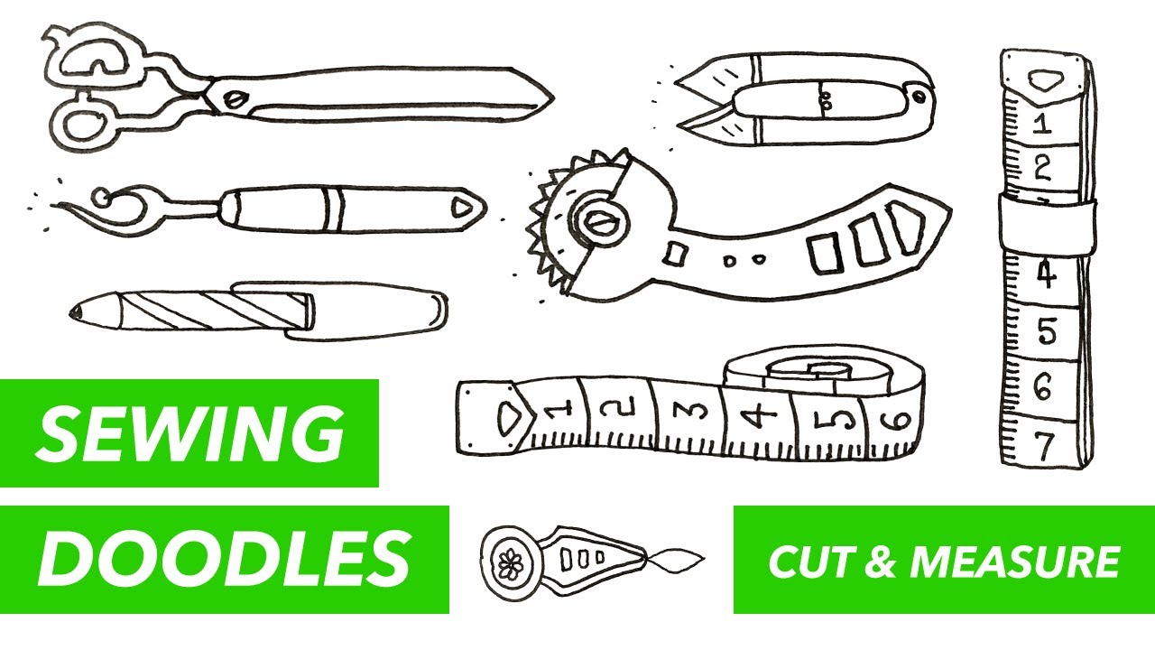 SEWING DOODLES • Cutting and measuring • How to draw measuring tape, scissors and cutting tools