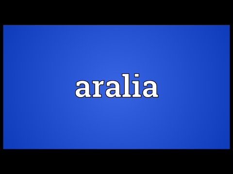 Aralia Meaning