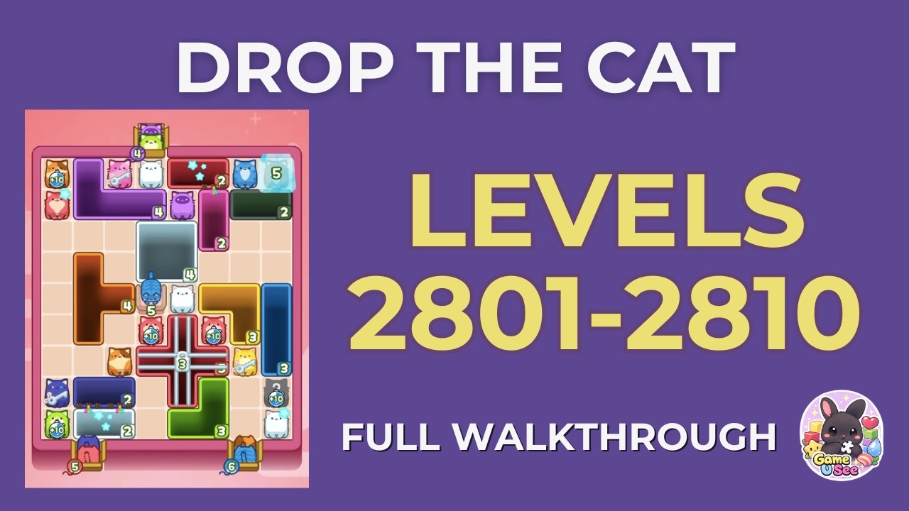 Drop the Cat | Lv.2801–2810 | Level Pack