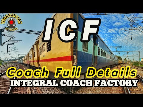 Icf Coach Integral Coach Factory Full details🔥🔥