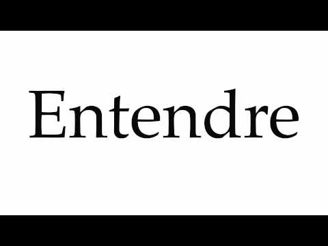 How to Pronounce Entendre
