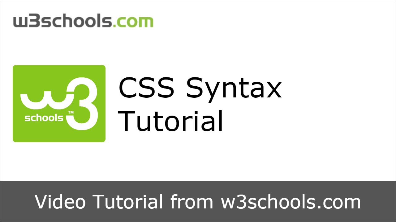 W3Schools CSS Syntax Tutorial