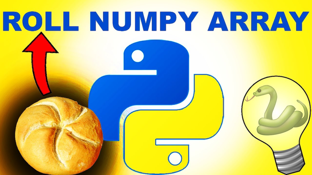 Python Tutorial - Python Numpy Roll (np.roll)