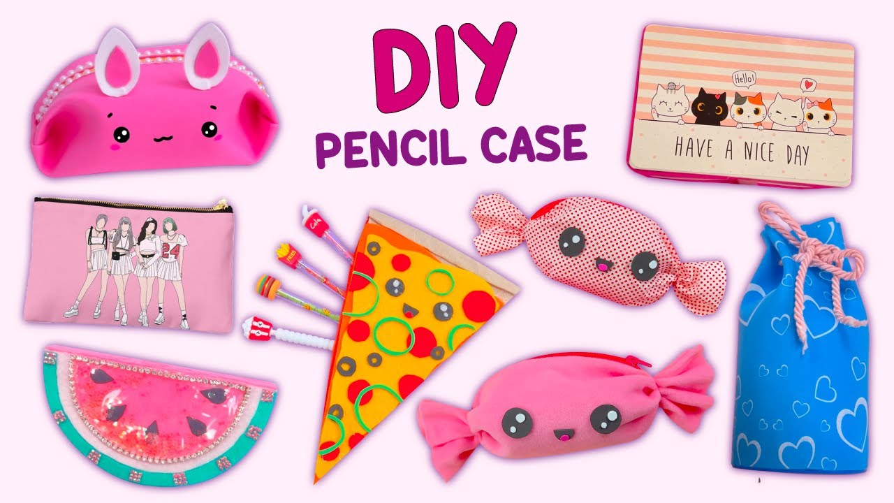 12 DIY PENCIL CASE IDEAS YOU WILL LOVE - Cute and Easy