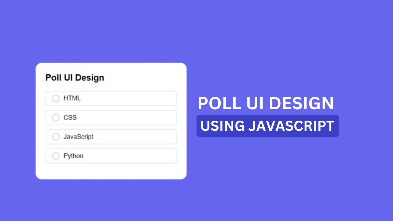 Poll UI Design Using HTML CSS & JavaScript | Polling App Design