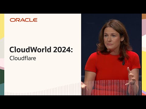 Cloudflare and Oracle Build a Better Internet with OCI: Oracle CloudWorld 2024