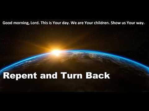 Repent and Turn Back – Easy Peasy All-in-One Homeschool