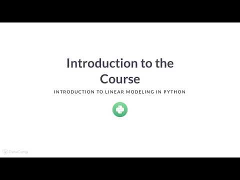 Python Tutorial : Introduction to Linear Modeling in Python