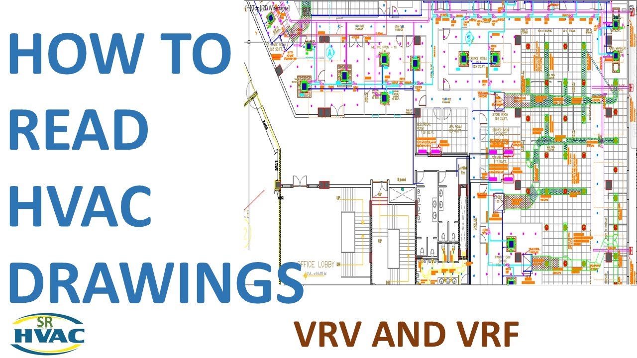 How to Read HVAC Drawings: A Guide to VRF/VRV Systems