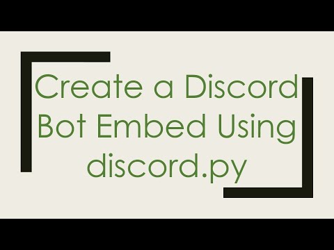 Create a Discord Bot Embed Using discord.py