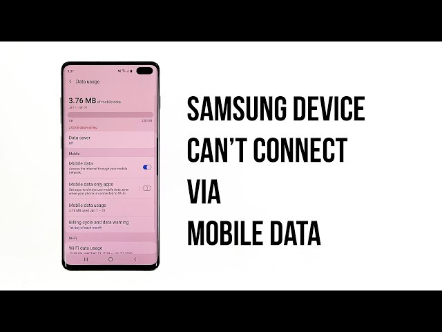 Samsung "mobile data not working" issue: How to fix, possible reasons ...