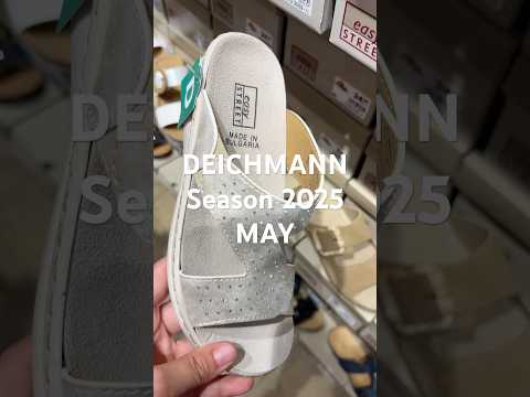 DEICHMANN SHOES NEW COLLECTION 2025/MAY