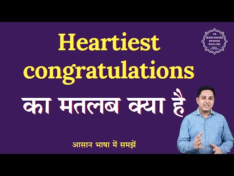 Heartiest congratulations meaning in Hindi | English to hindi
