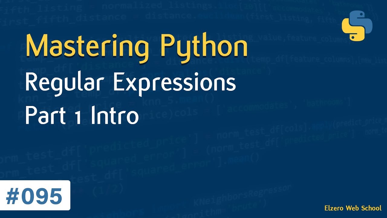 Learn Python in Arabic #095 - Regular Expressions Part 1 Intro
