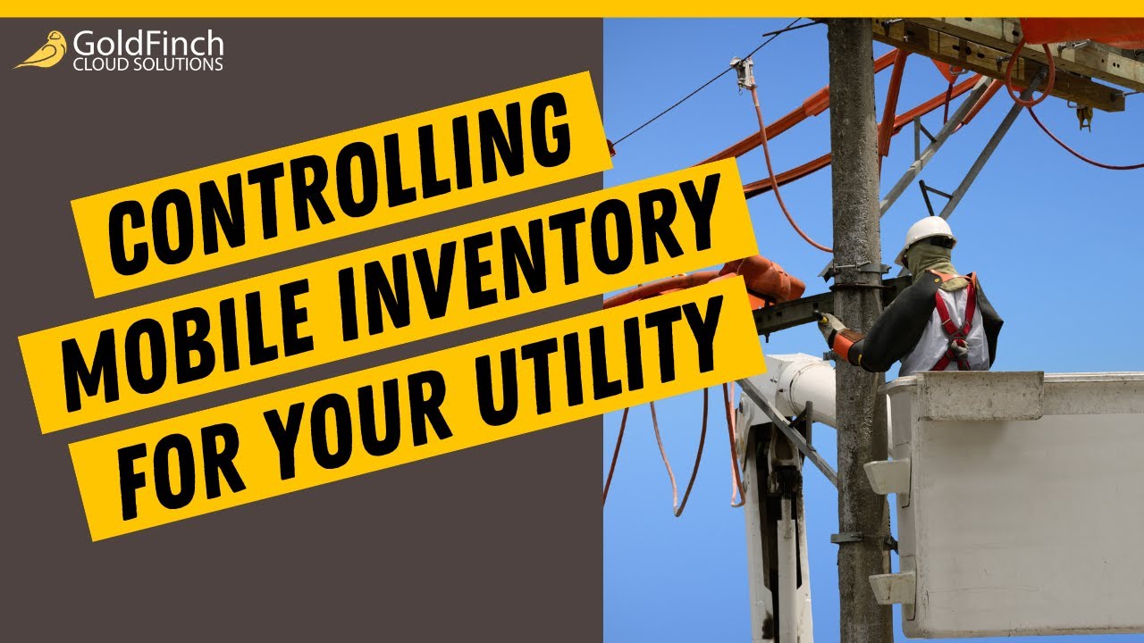 Controlling Mobile Inventory for your Utility