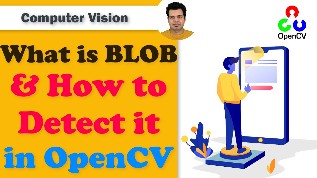What is Blob & how to detect the Blobs using Python OpenCV ?