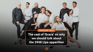 Rappler Talk Entertainment: The cast of ‘Grace’ on why we should talk ...