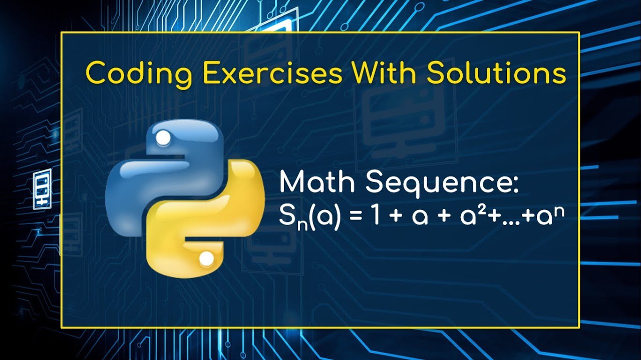 Practice Python : Basic Exercises for Beginners # 018 - Math Sequence 1