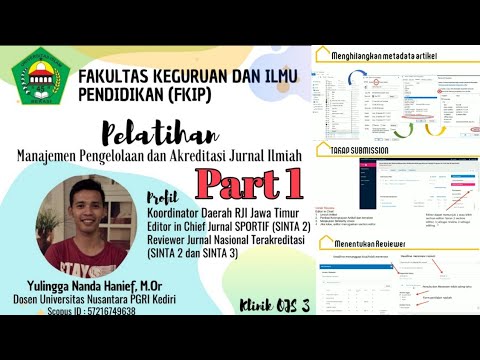 Manajemen Pengelolaan Jurnal (OJS 3) by Yulingga Nanda Hanief, M.Or