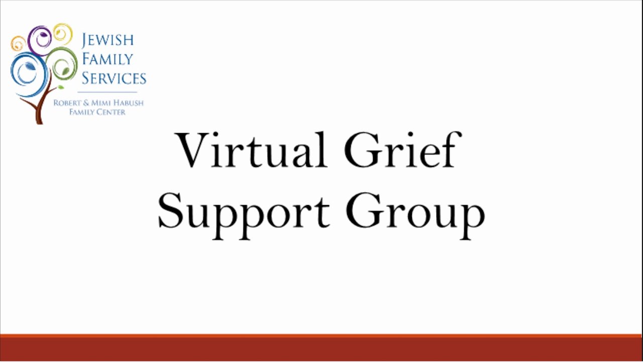 JFS Virtual Grief Group 2021