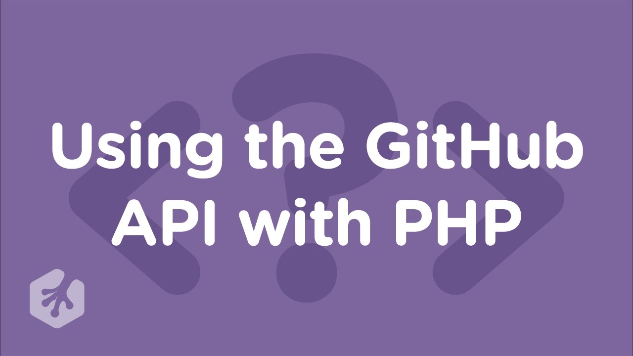 Using the GitHub API with PHP