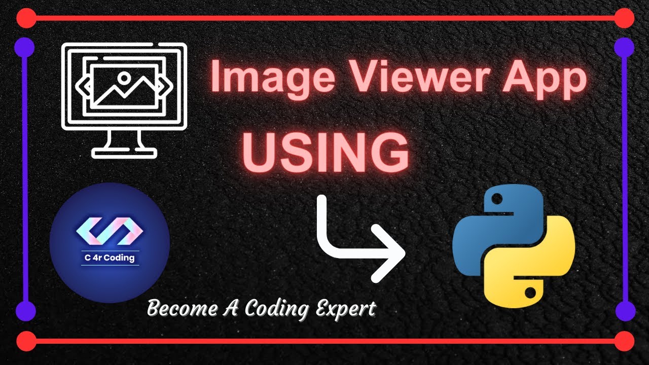 Image Viewer App using Python || Python project || c4rcoding