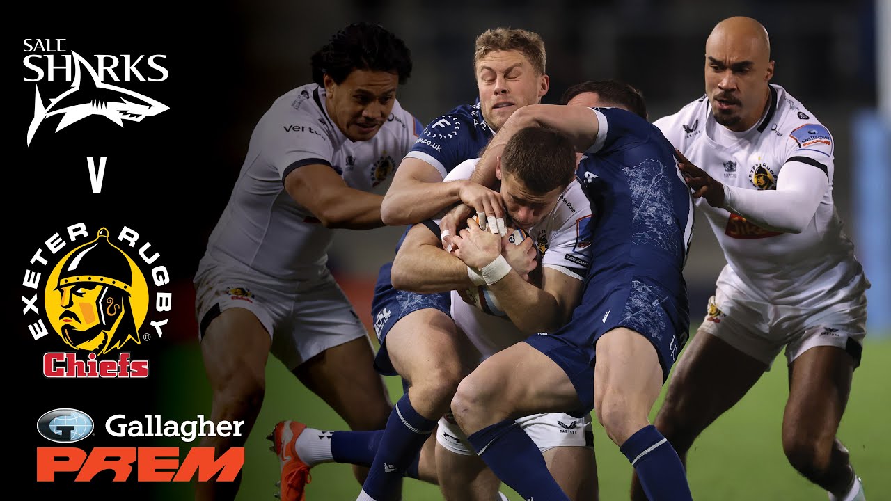 PREM Rugby | Highlights: Sale Sharks vs Exeter Rugby - Round 6