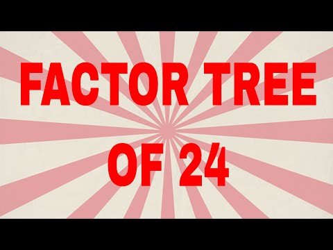 Factor tree of 24|Prime factor tree