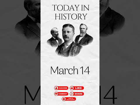 Today in History - March 14