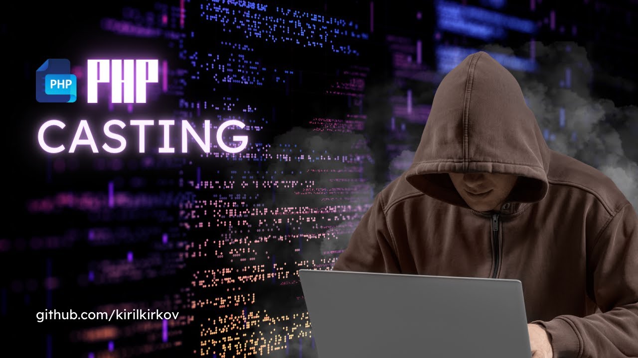 PHP Casting: Converting Data Types and Ensuring Data Integrity