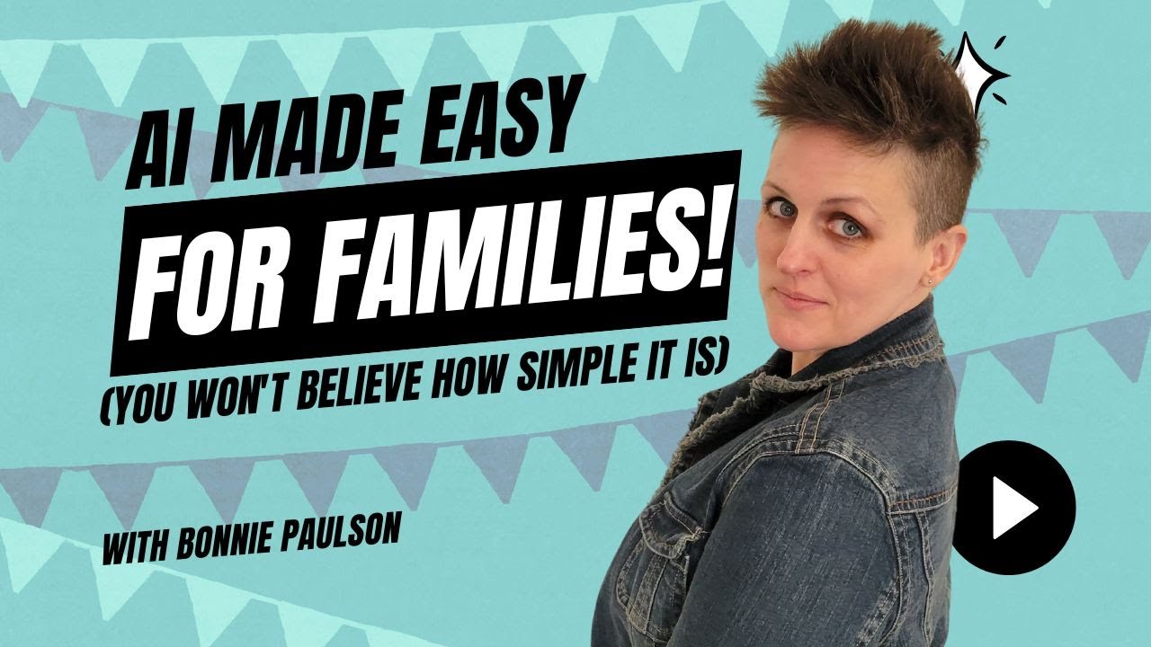 AI Basics for Families: Simplifying Technology for Parents, Kids, and Seniors!