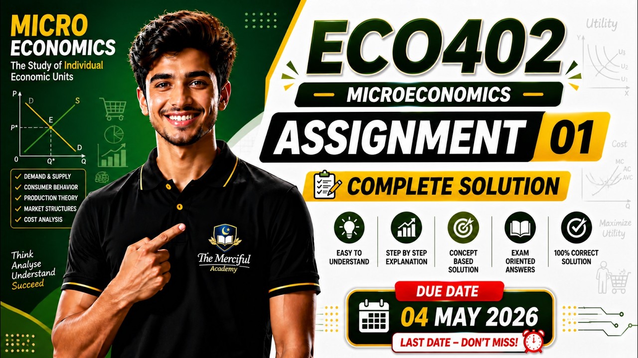 Eco402 Assignment 1 Solution 2026 | Eco402 Assignment 1 Correct Solution | VU