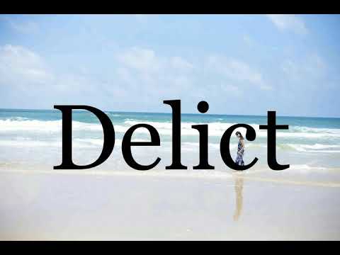 How To Pronounce Delict🌈🌈🌈🌈🌈🌈Pronunciation Of Delict