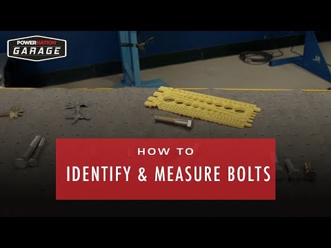 How To Identify And Measure Bolts