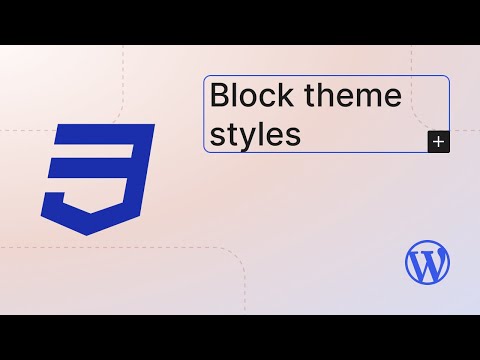 Block theme styles | Learn WordPress