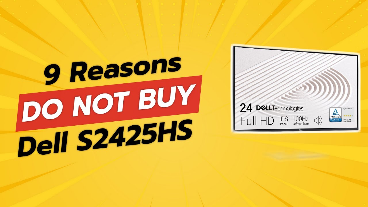 DON'T BUY Dell S2425HS BEFORE WATCHING THIS VIDEO! (9 Reasons)