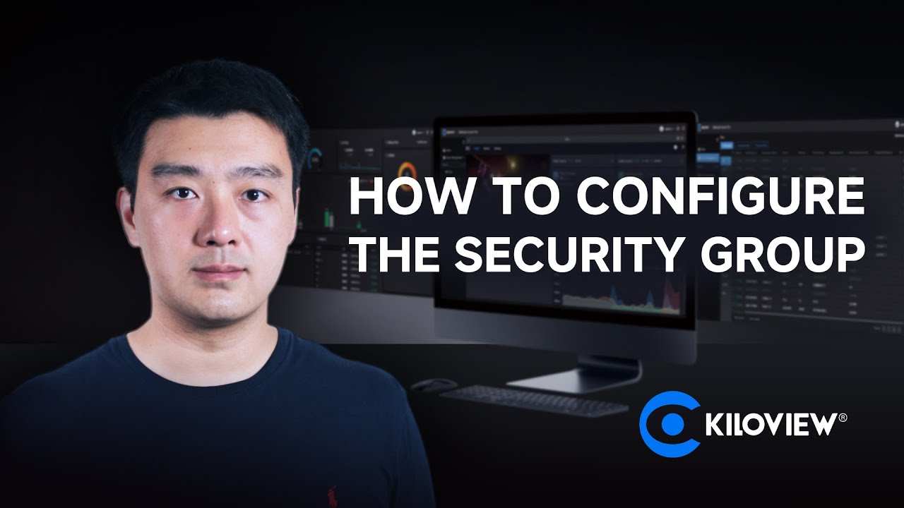 How to configure the Security Group