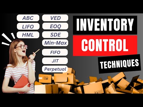 Inventory Control Techniques | Inventory Control Methods | Inventory Control System | ABC, VED | EOQ