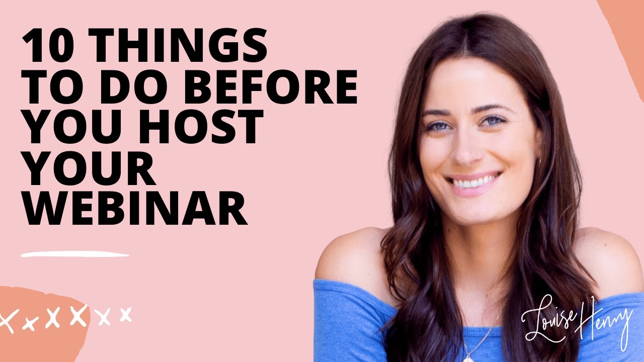 10 Things to Do Before You Host Your Webinar