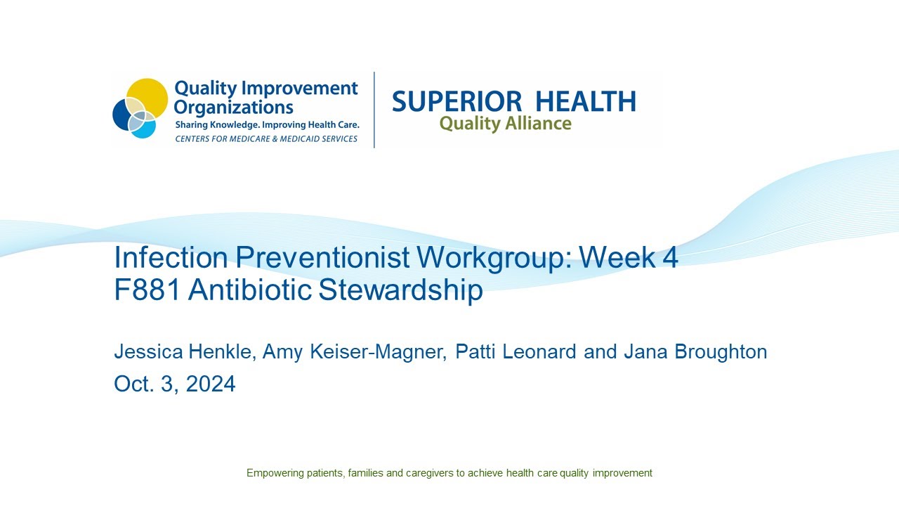 Infection Prevention Workgroup Fall 2024: Week 4