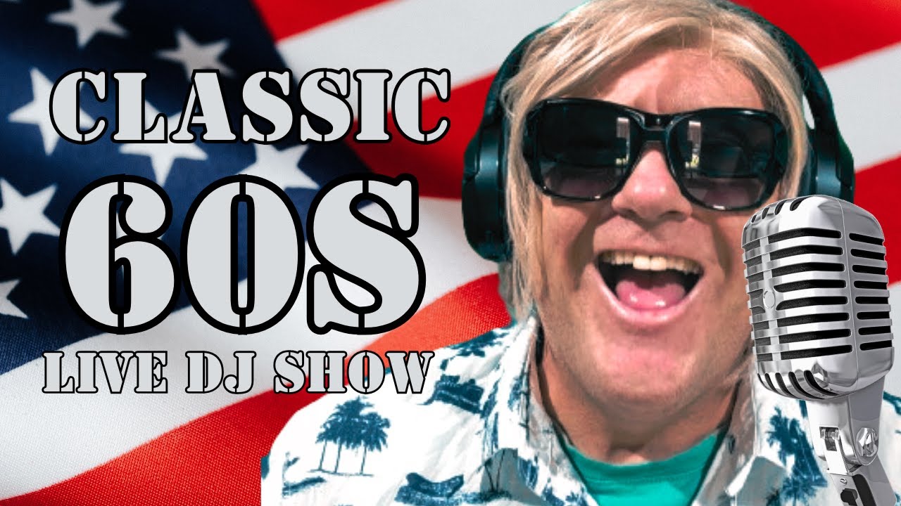 60s Music DJ Live Stream! Show 9
