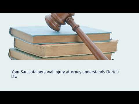 Sarasota Personal Injury Attorney & Why You’ll Be Glad You Hired One!