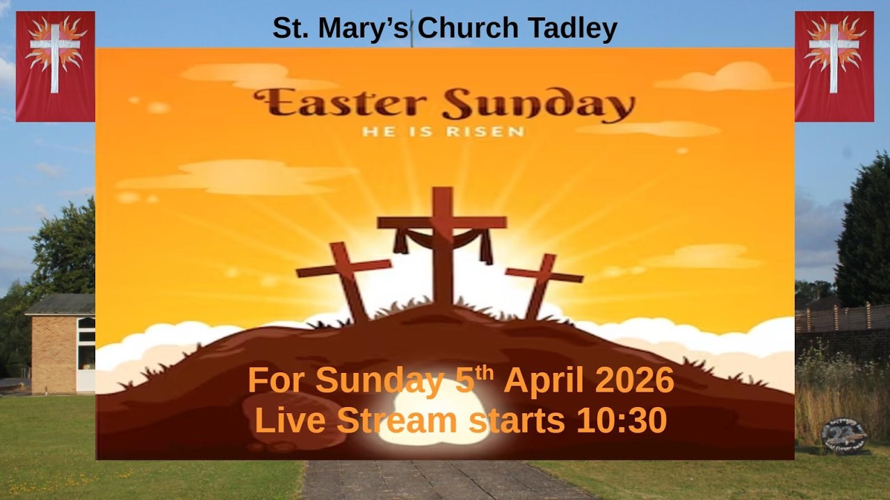 Easter Sunday Holy Communion  on 5th April 2026. From St. Mary's Church, Tadley.