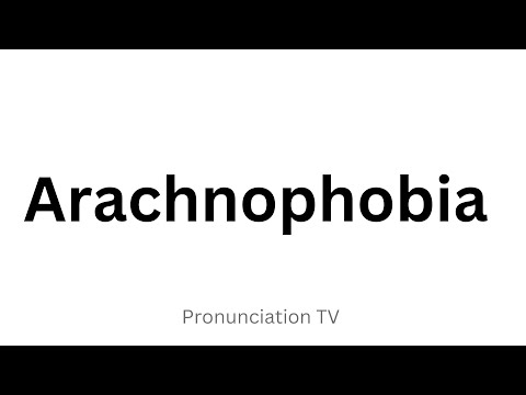 Say It Right: Arachnophobia Pronunciation Tutorial