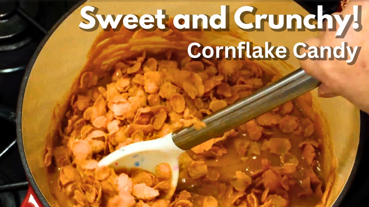 How to Make Classic Cornflake Candy | So Easy to Make!