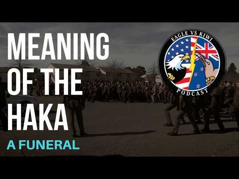 Meaning of the Haka: A Funeral