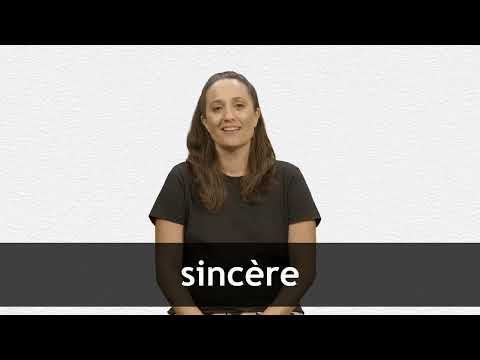 English Translation of “SINCÈRE” | Collins French-English Dictionary